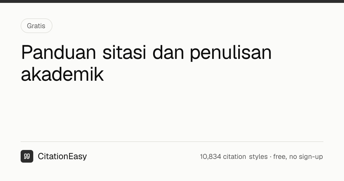 Panduan sitasi dan penulisan akademik | CitationEasy